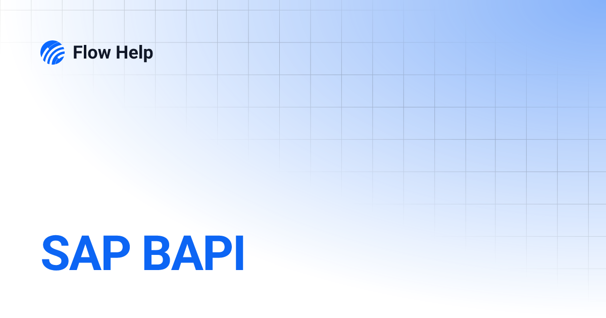SAP BAPI | Flow Help