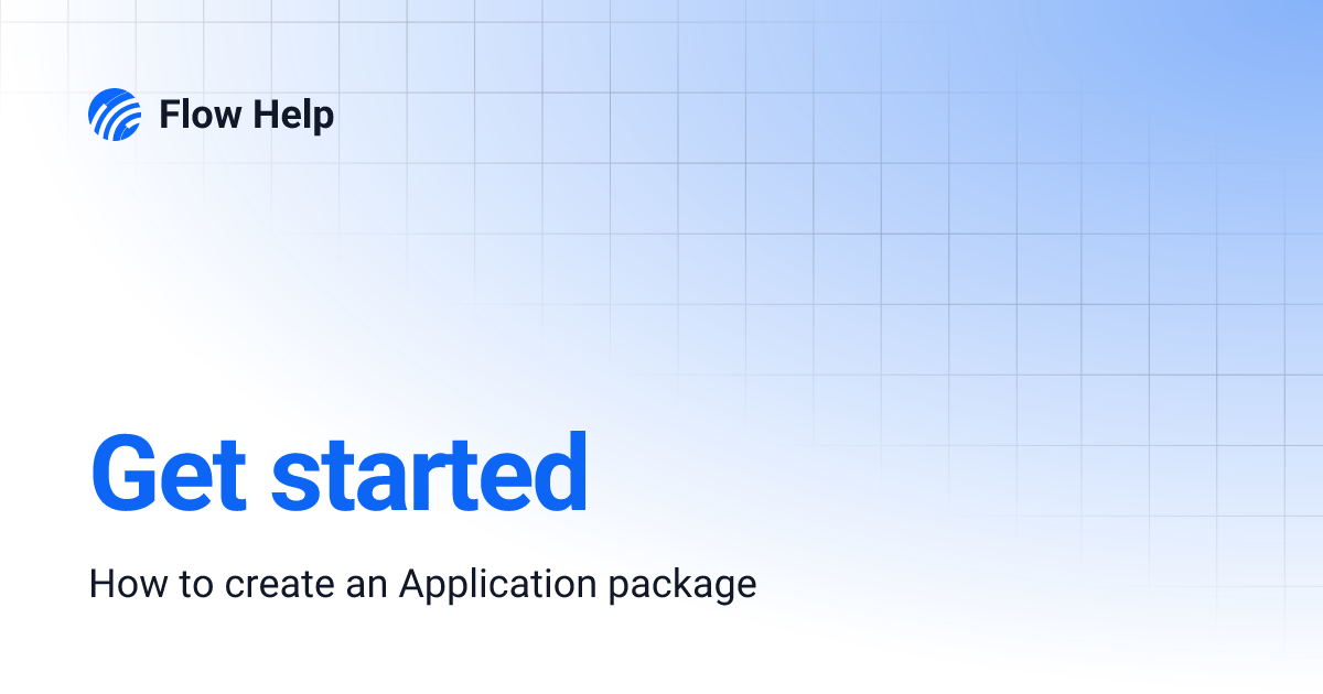 Get Started Flow Help