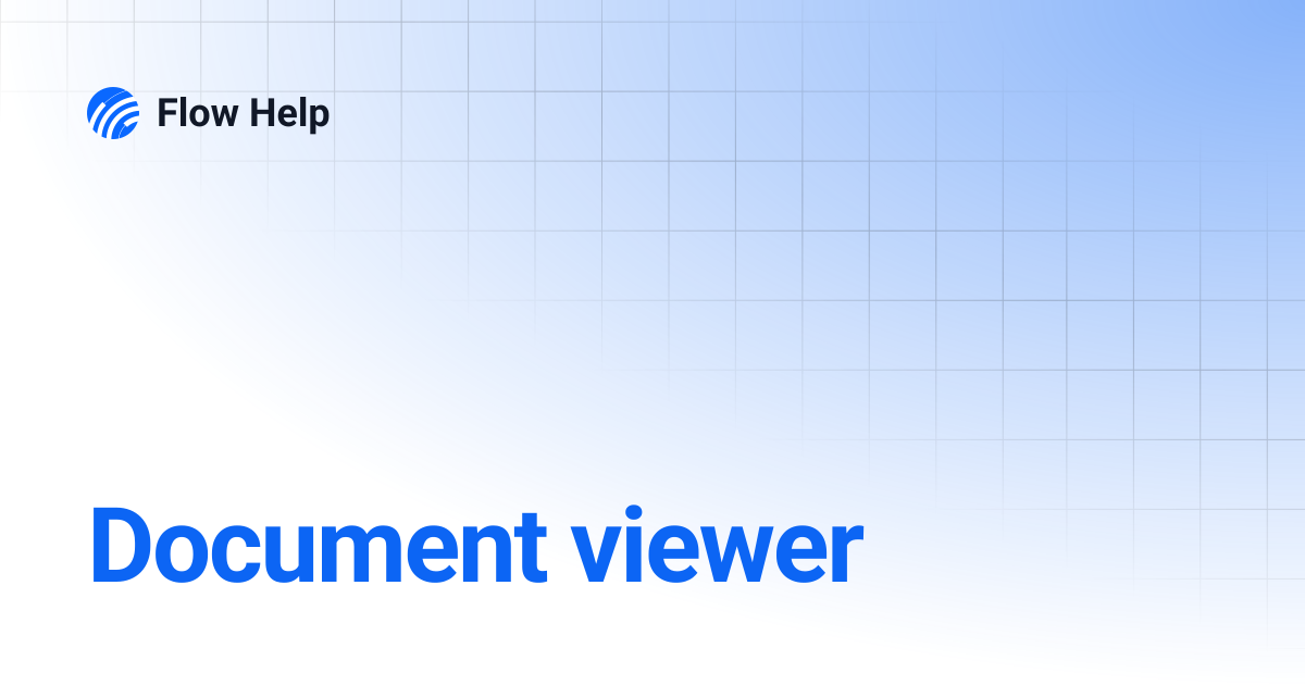 Document viewer | Flow Help
