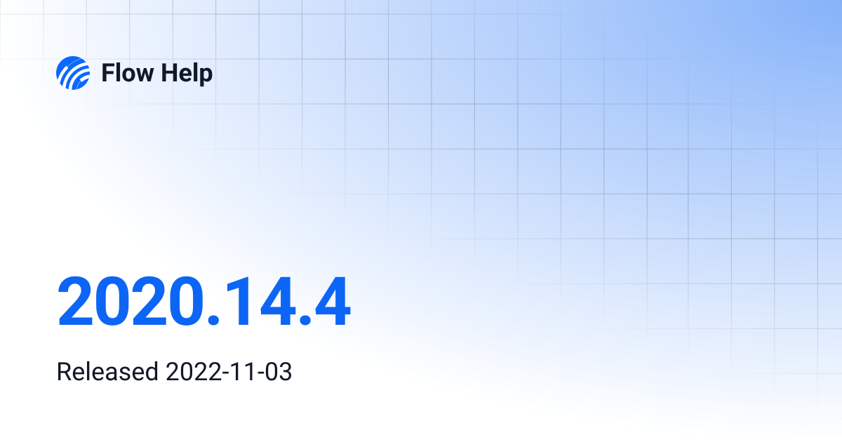 2020.14.4 | Flow Help