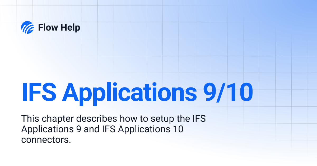 IFS Applications 9/10 | Flow Help
